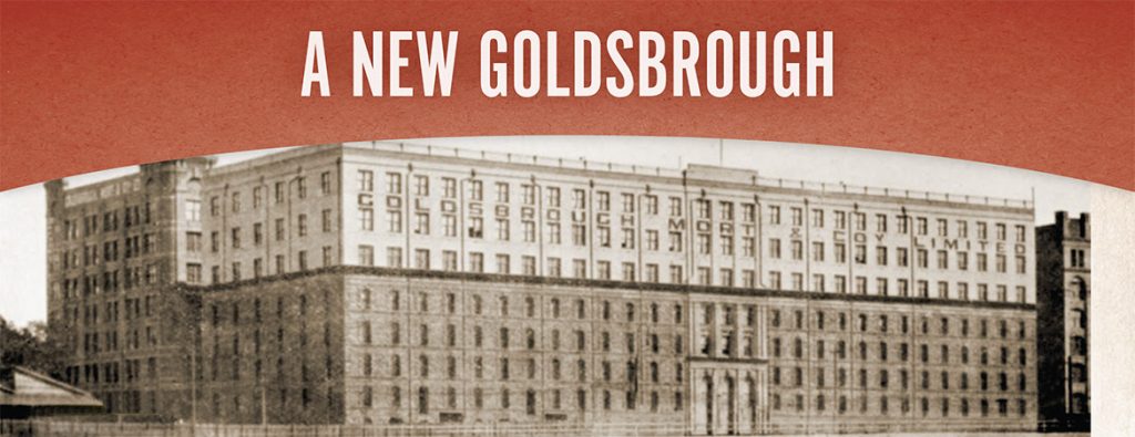 History of the Building - The Goldsbrough Building